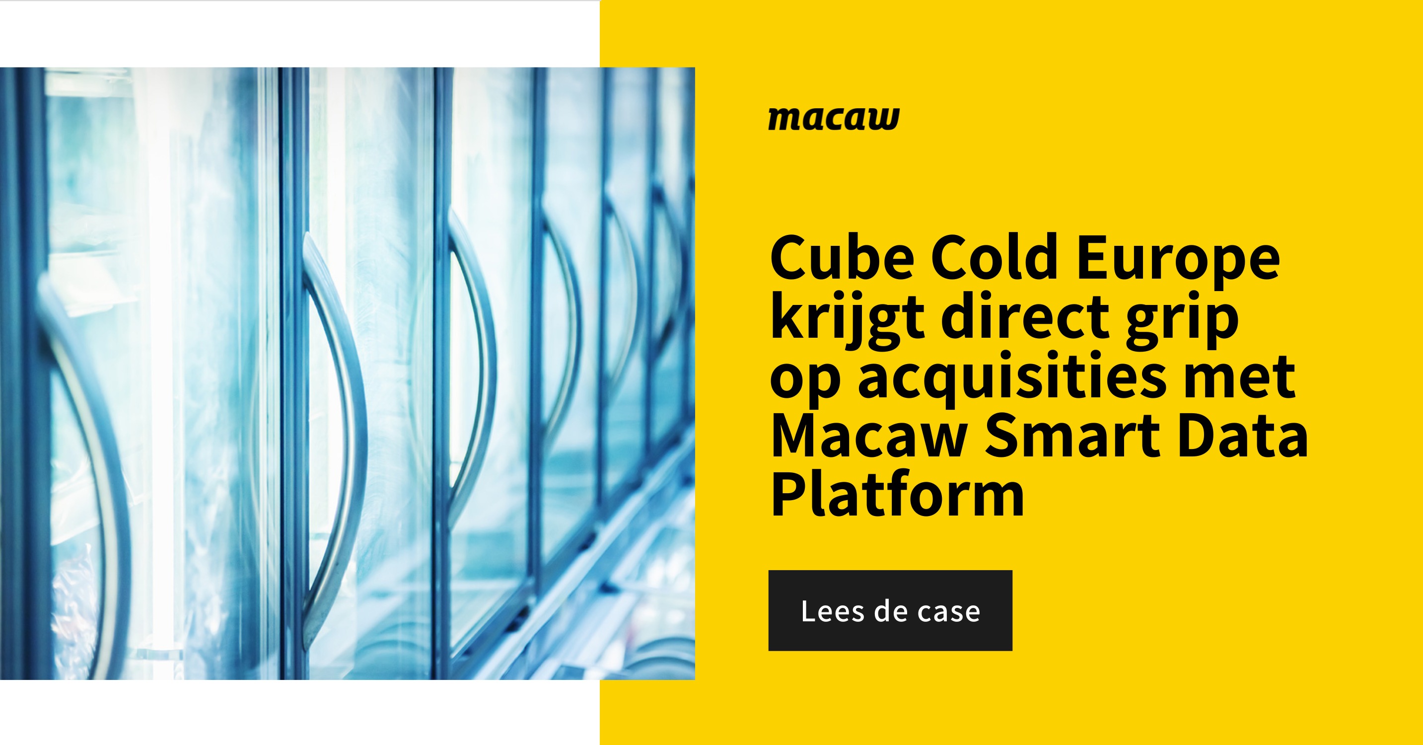 Cube Cold Europe heeft grip op data dankzij Smart Data Platform