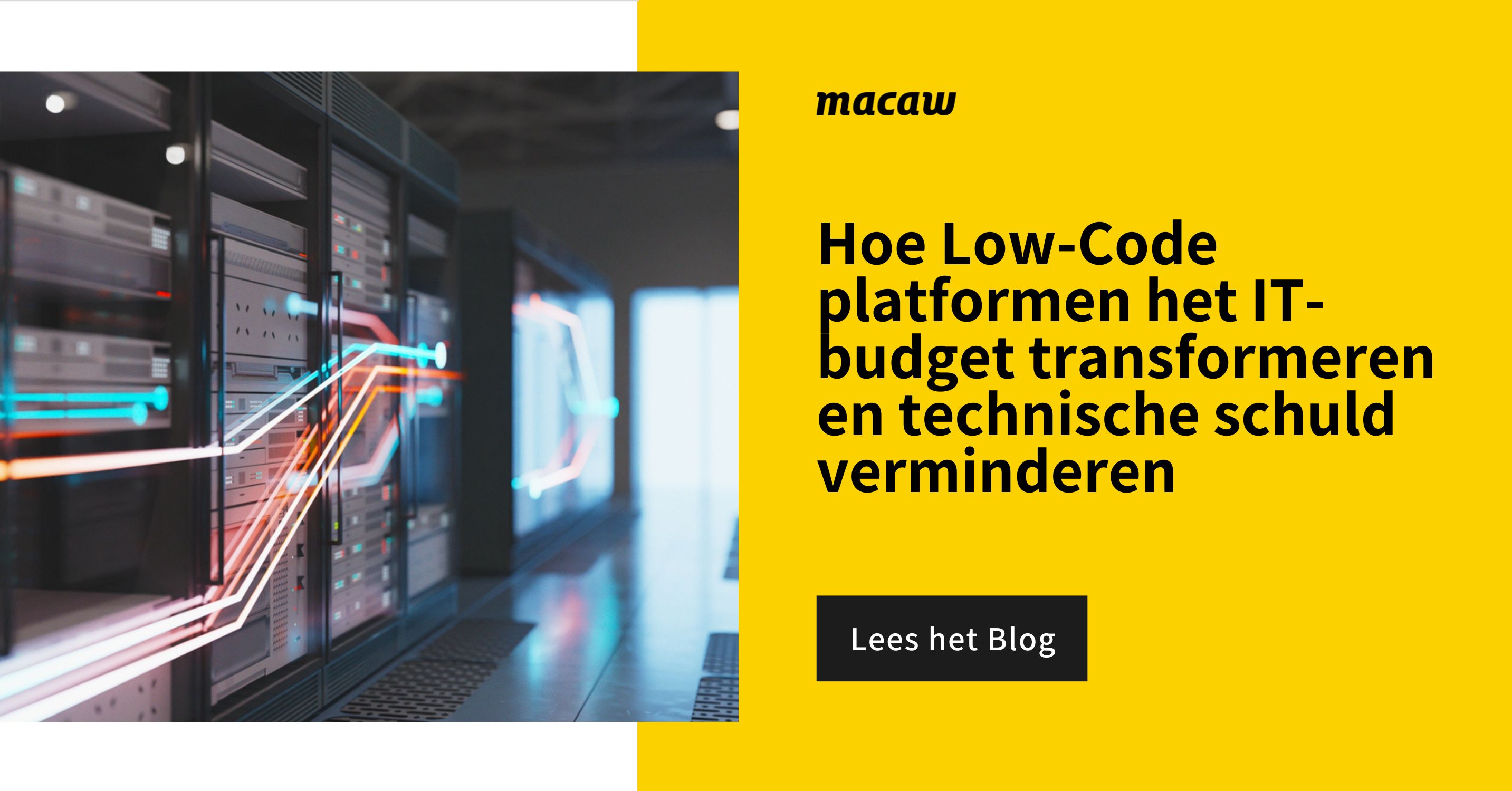 Verlaag technische schuld met low-code platformen
